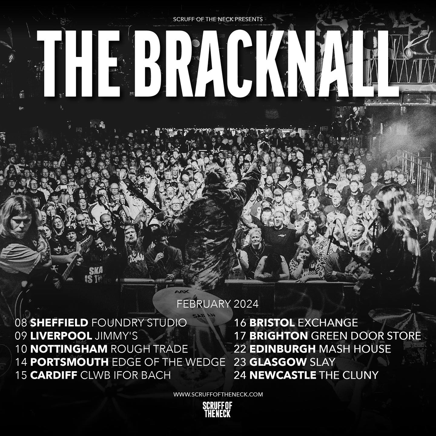 THE BRACKNALL UK TOUR – Scruff of the Neck